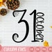 October 31st Svg Halloween Svg Oct 31 Svg Fall Svg File - Etsy