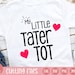 My Little Tater Tot SVG Cricut Files Valentines Day Svg - Etsy