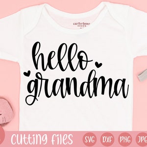 Hello Grandma Svg | Pregnancy Announcement Svg | Baby Announcement Svg ...