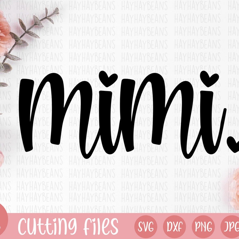 Mimi Svg - Etsy
