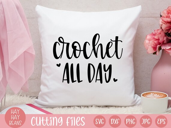 crochet svg shh.. crafts svg I'm counting svg crocheting svg hashtag ...