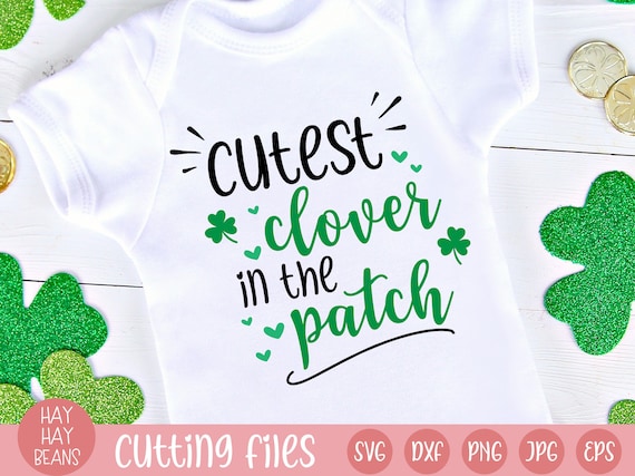 Cutest Clover in the Patch SVG St Patricks Day SVG St - Etsy
