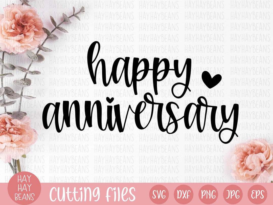 Happy Anniversary Svg | Anniversary Svg | Mr and Mrs Svg | Svg for ...