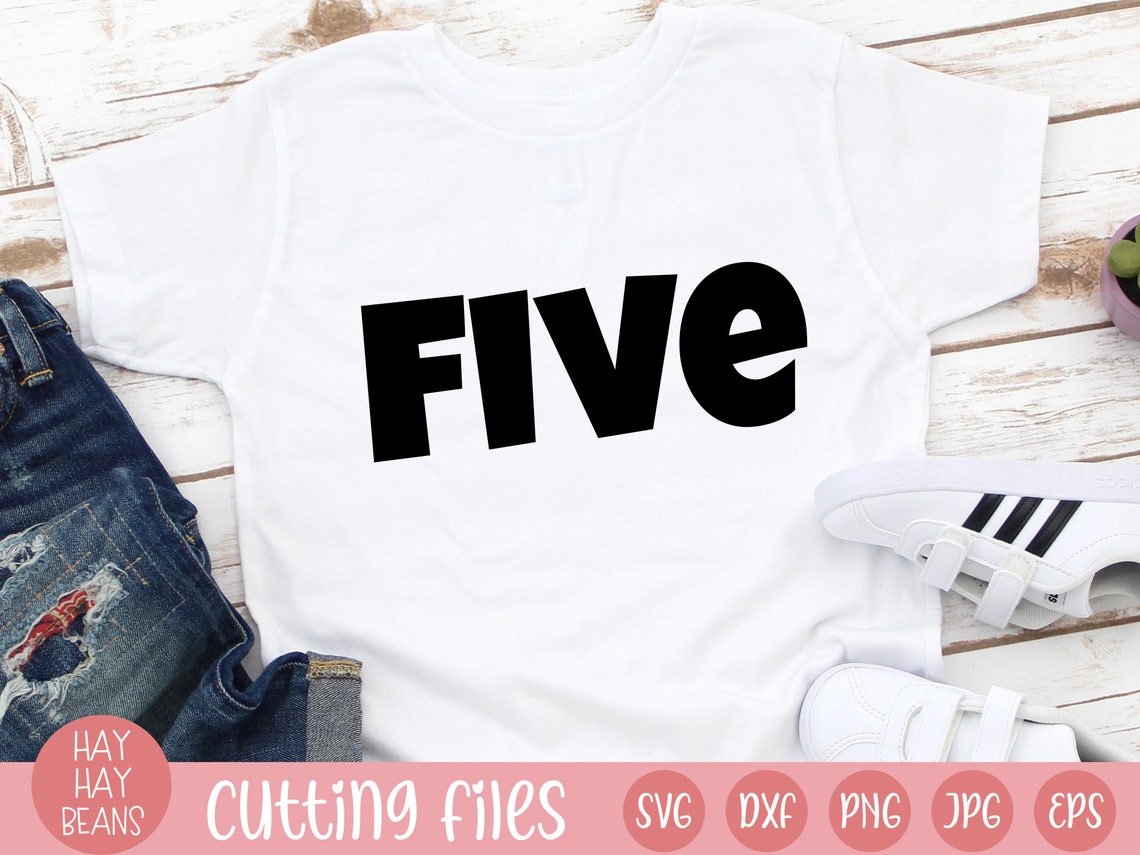 Five SVG Fifth Birthday Svg 5th Birthday Svg Birthday - Etsy