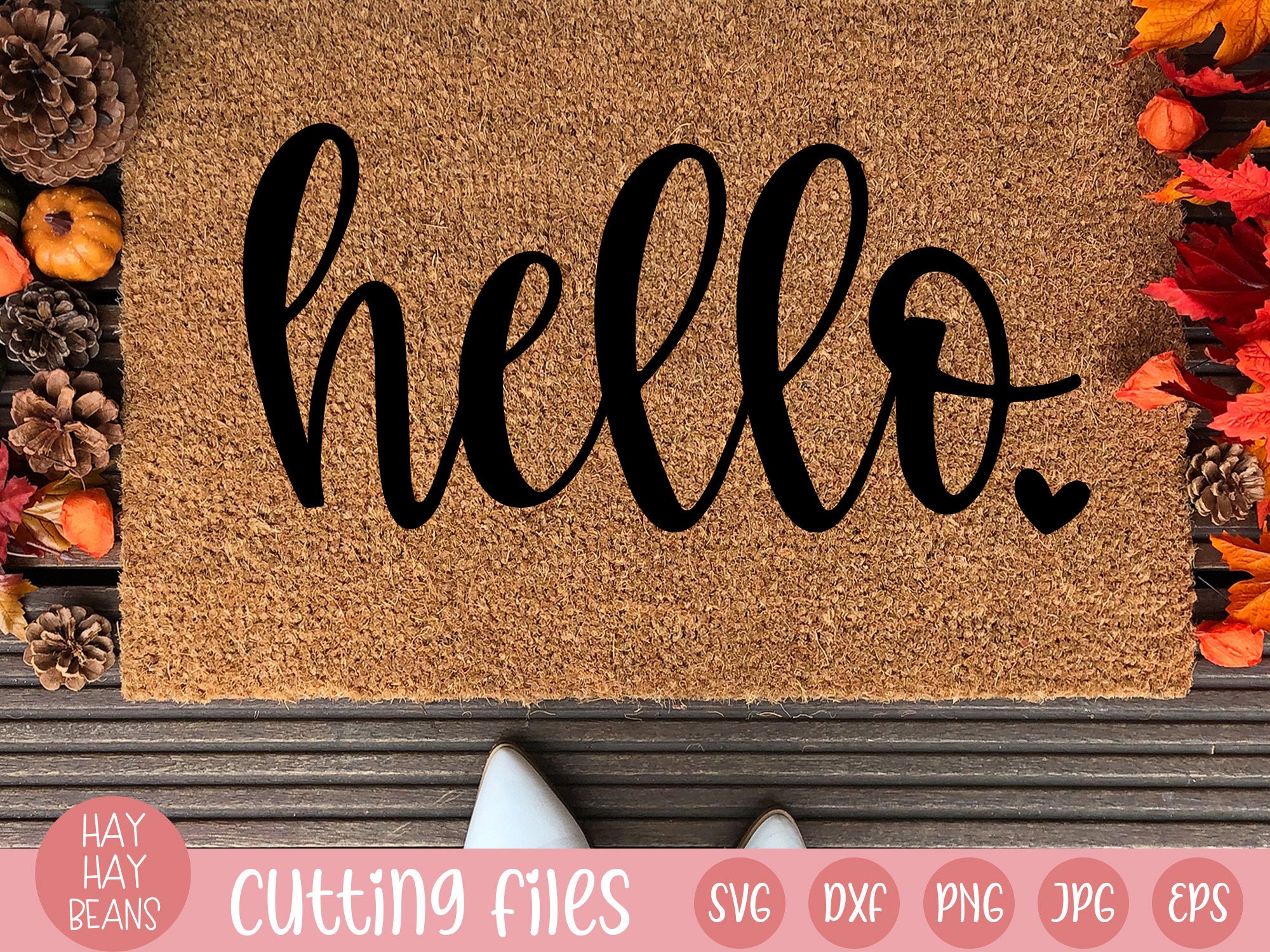 Hello Svg | Hello Doormat Svg | Front Door Sign Svg | Hello Silhouette ...