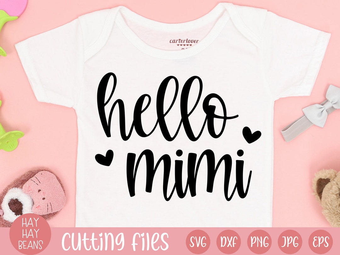 Hello Mimi Svg Pregnancy Announcement Svg Baby Announcement Svg ...