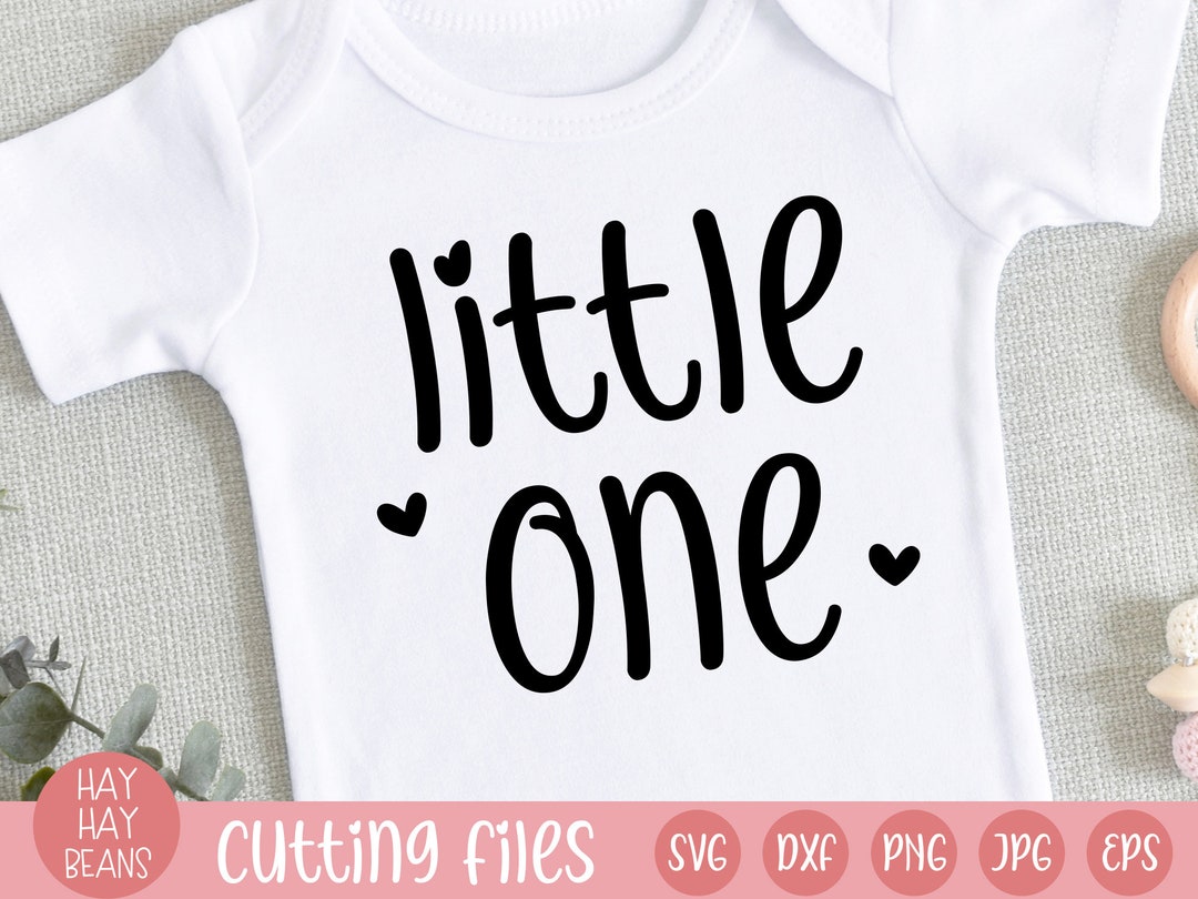 Little One Svg | Welcome Little One Svg | Baby Svg | Little Svg ...