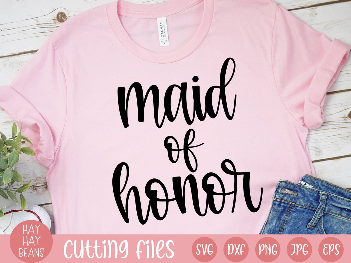 Maid of Honor SVG Wedding svg Bride svg Bridesmaid svg | Etsy