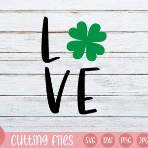 St Patricks Day LOVE With Shamrock SVG | St Pattys Day Shamrock Svg ...