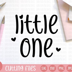 Little One Svg | Welcome Little One Svg | Baby Svg | Little Svg ...