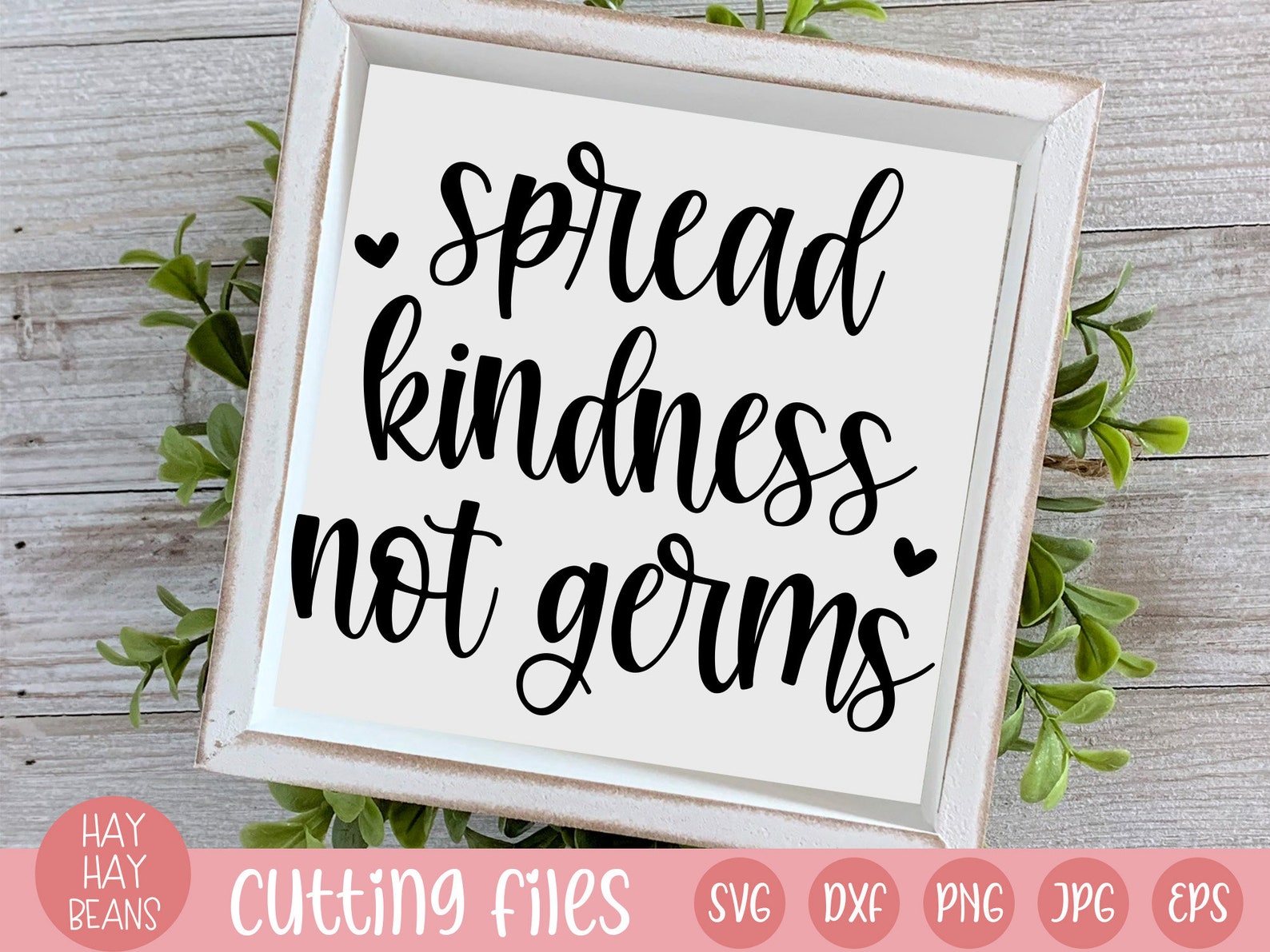 Spread Kindness Not Germs SVG File Wash Your Hands Svg - Etsy