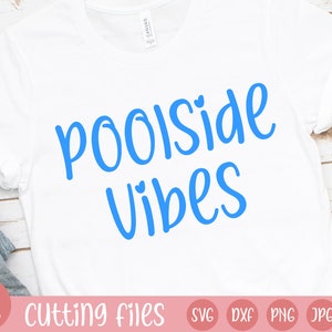 Poolside Vibes SVG Pool SVG Vibes SVG Poolside Svg Svg, Png, Jpg, Eps ...