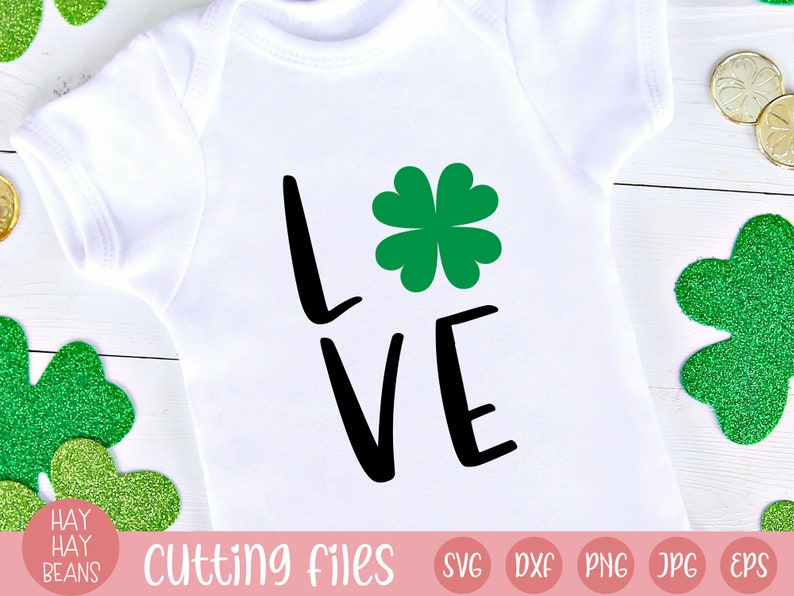 St Patricks Day LOVE With Shamrock SVG | St Pattys Day Shamrock Svg ...