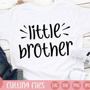 Little Bro Svg | Little Brother Svg | Baby Brother | Cricut Files ...