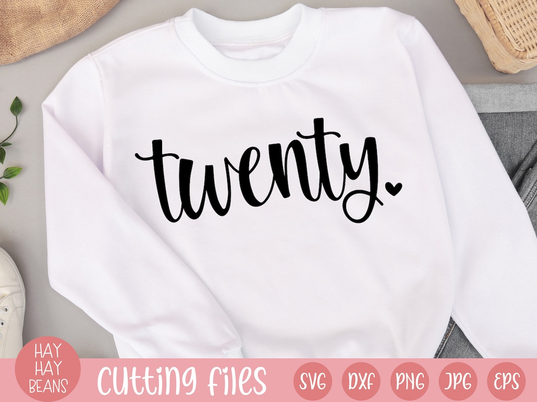 Twenty SVG | Birthday Svg | 20 Svg | 20th Bday Svg | Fun Birthday Svg ...
