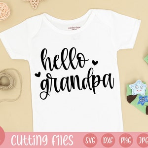 Hello Grandpa Svg | Pregnancy Announcement Svg | Baby Announcement Svg ...