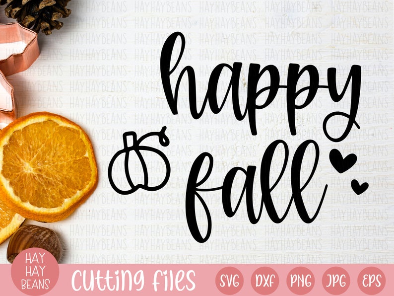 Happy Fall Svg Fall Svg Fall Svg File Fall Shirt Svg | Etsy