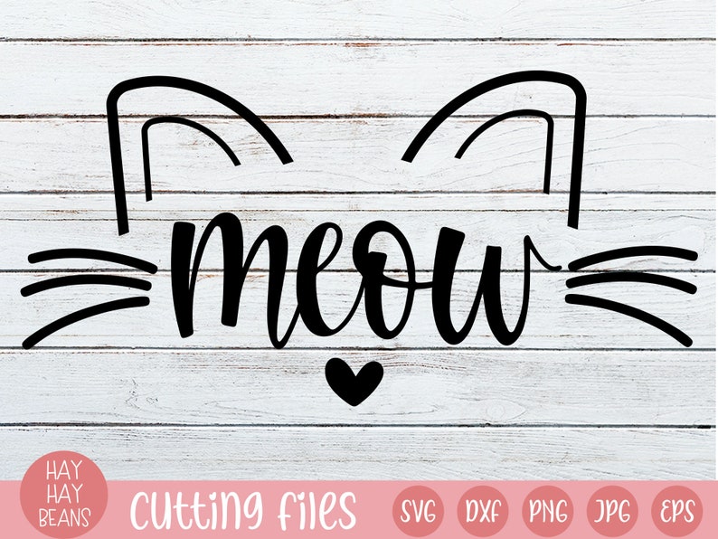 Meow Svg Kitty Svg Cat Svg Crazy Cat Lady Svg Cat Mom - Etsy