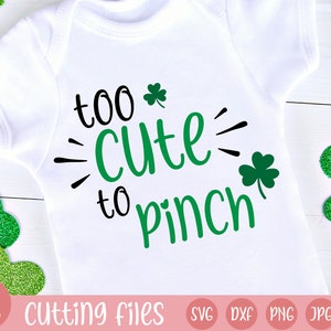 Too Cute to Pinch SVG | St Patrick's Day SVG | Kids St Patty's Day ...