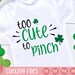Too Cute to Pinch SVG | St Patrick's Day SVG | Kids St Patty's Day ...