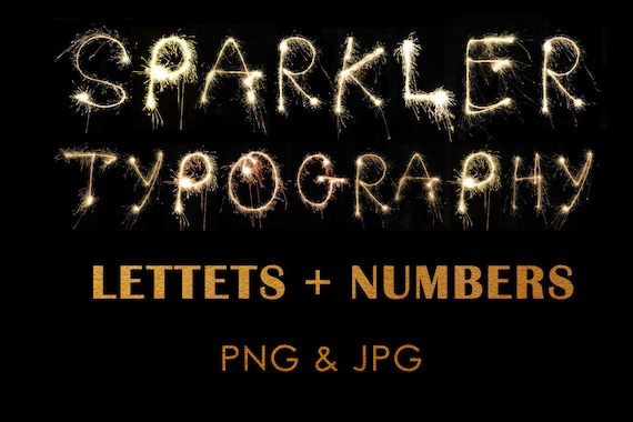 62 Sparklers Alphabet Letters and Numbers Photoshop Overlays | Etsy