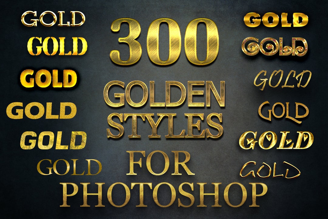 300 Golden Styles Photoshop, Layer Styles, Photoshop Styles, Glitter Styles, Gold Text Effects ...