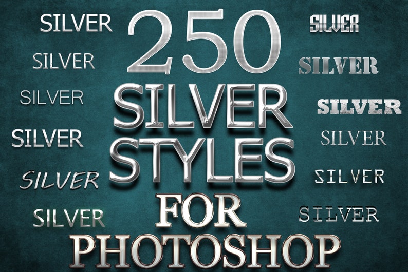 250 Silver Styles Photoshop, Layer Styles Texture, Glitter Styles ...