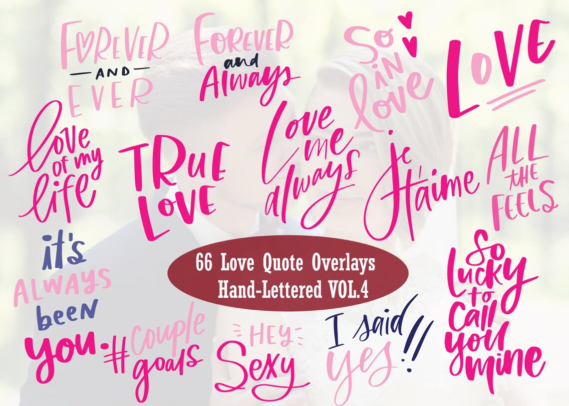 50 Love Quote Overlays VOL.4 Hand-lettered Photo Overlays | Etsy