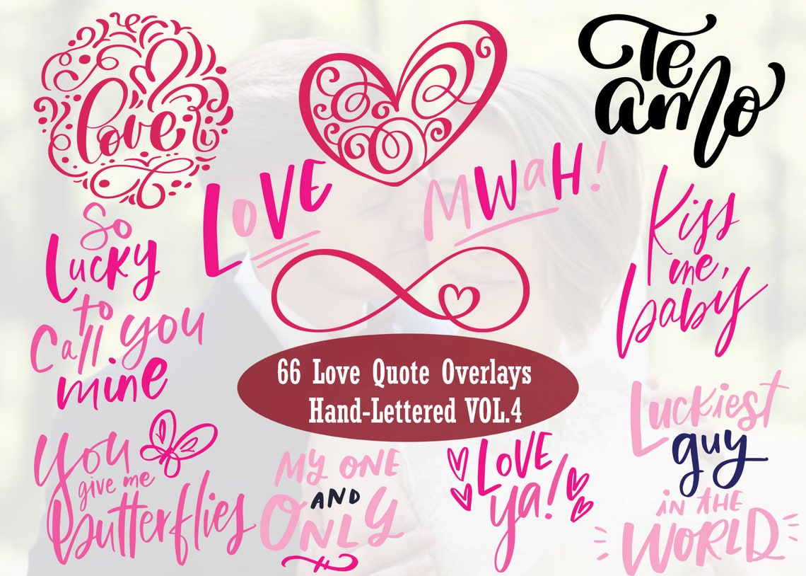50 Love Quote Overlays VOL.4 Hand-lettered Photo Overlays | Etsy