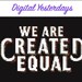 We Are Created Equal Counted Cross Stitch Chart Instant Download ...