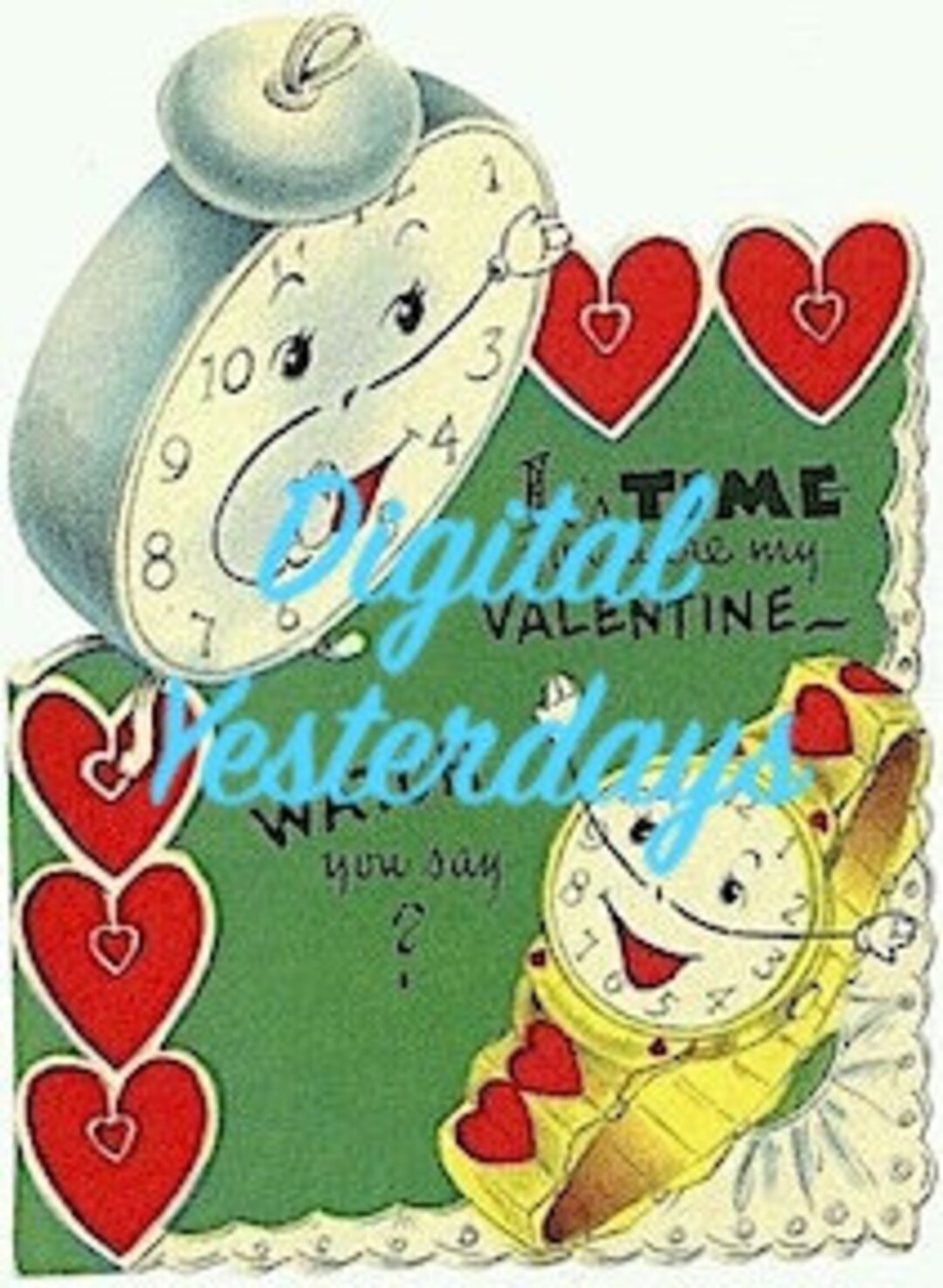 PRINTABLE Vintage Valentine Alarm Clock & Wristwatch It’s Time You Were ...