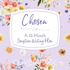 2024 Chosen Scripture Writing Plans (digital Download) GROUP RATE - Etsy