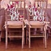 His One-her Only Chair Signs. Wood Wedding Reception Chair Signs - Etsy
