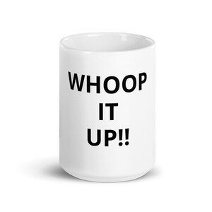 Whoop It up Coffee Mug RHOC Real Housewives of Orange County - Etsy