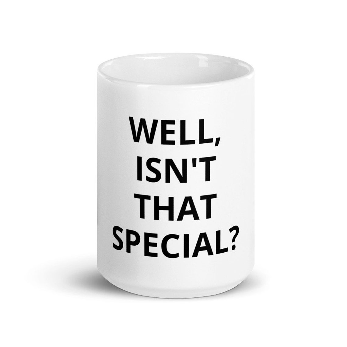 Well Isn't That Special Coffee Mug TV Show Classic Funny - Etsy