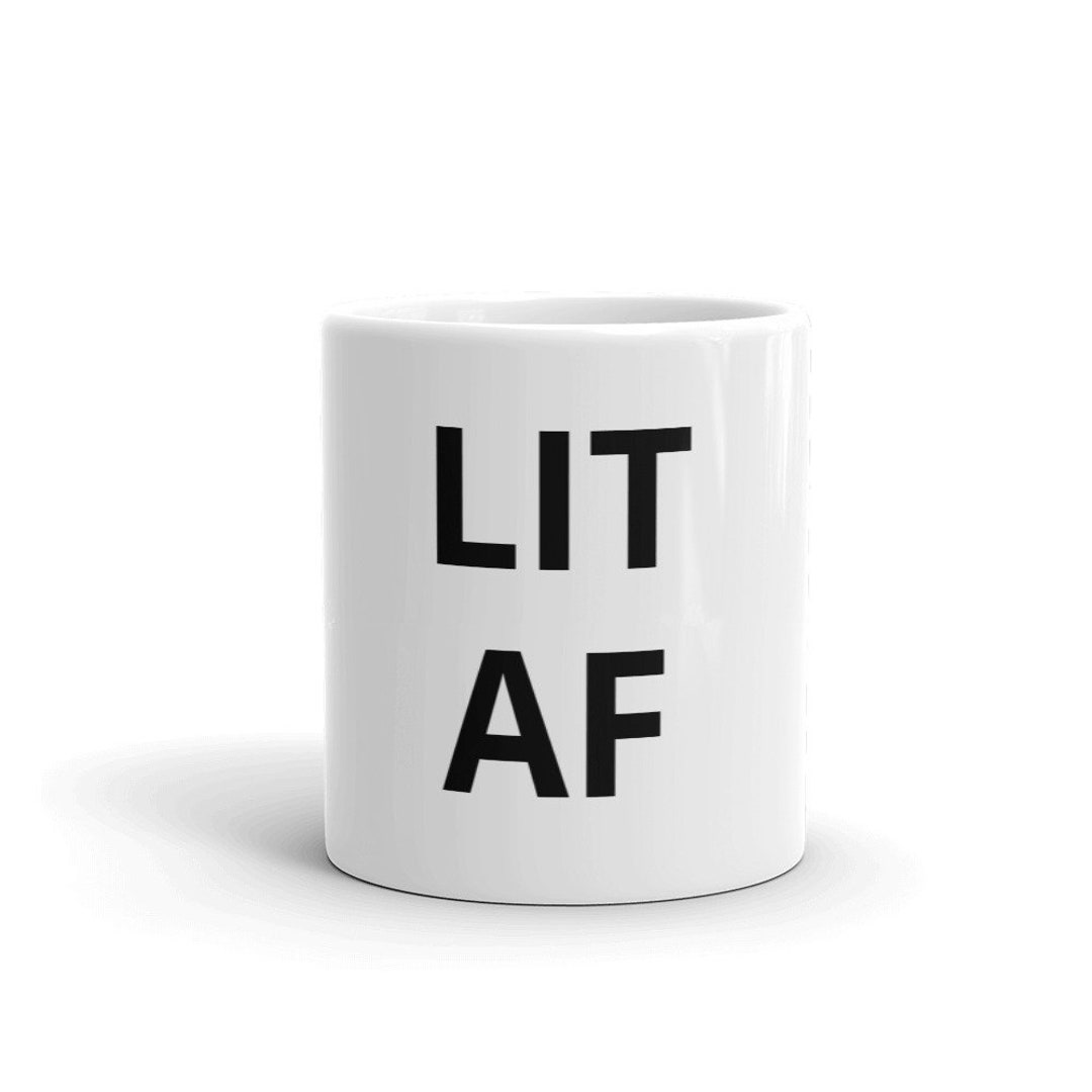 Lit AF Coffee Mug Urban Phrase Novelty Funny Gag Gift - Etsy