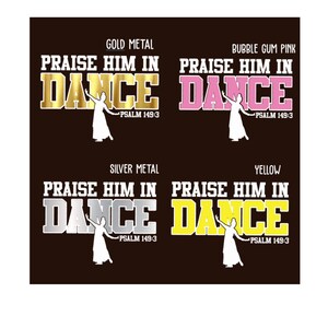 Praise Dancer Unisex Shirt, Liturgical Dance Shirt, Psalm 149:3 ...
