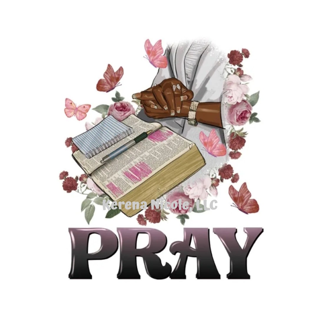 Ready to Press DTF Transfer PRAY Moms Hands Bible Verses Butterflies ...