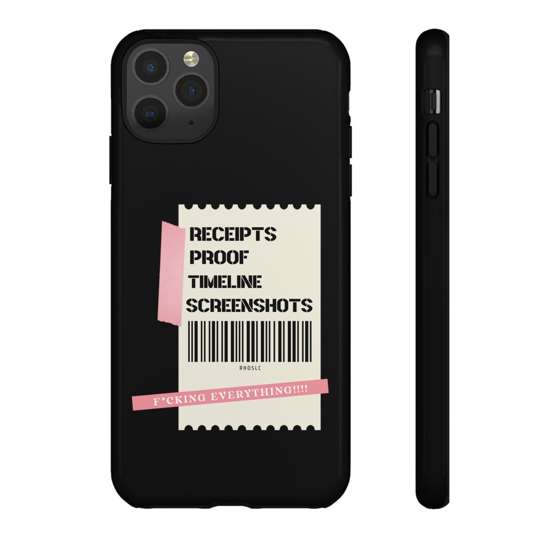 Receipts Proof Timeline Screenshots Phone Case RHOSLC - Etsy