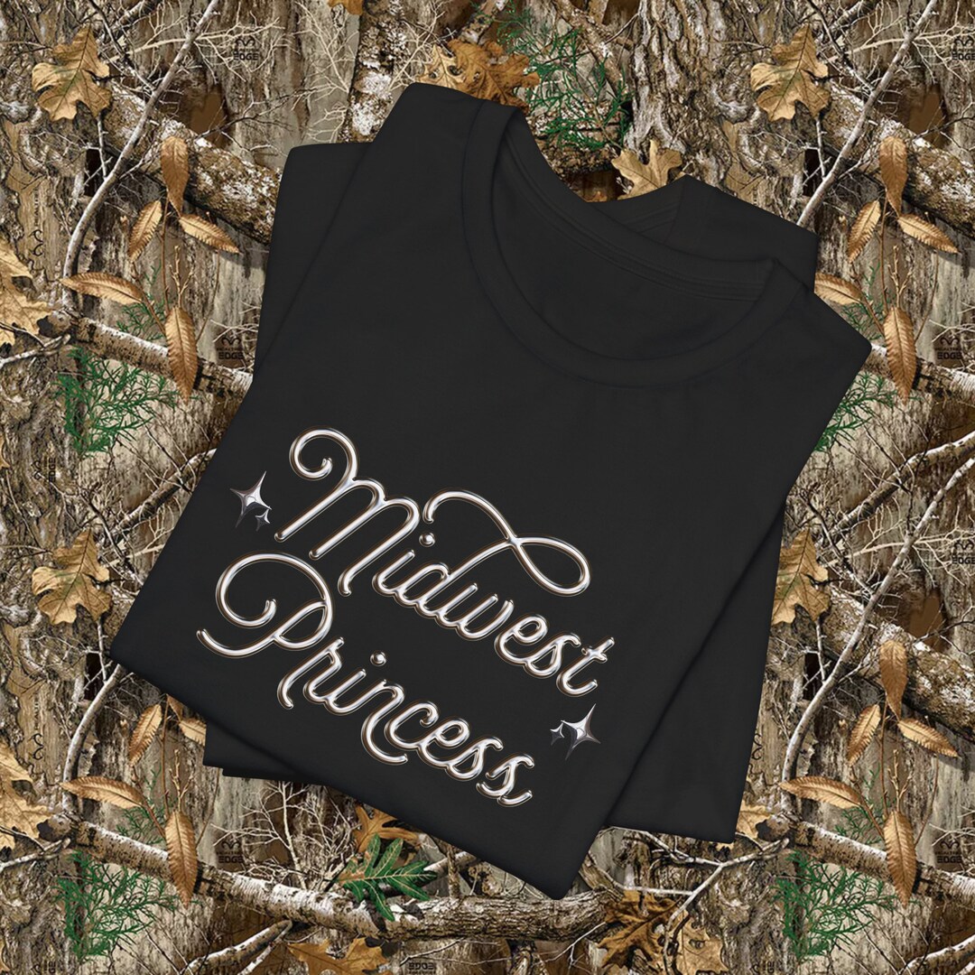 Midwest Princess Unisex T-shirt - Crewneck Sweatshirt - Hoodie - Etsy