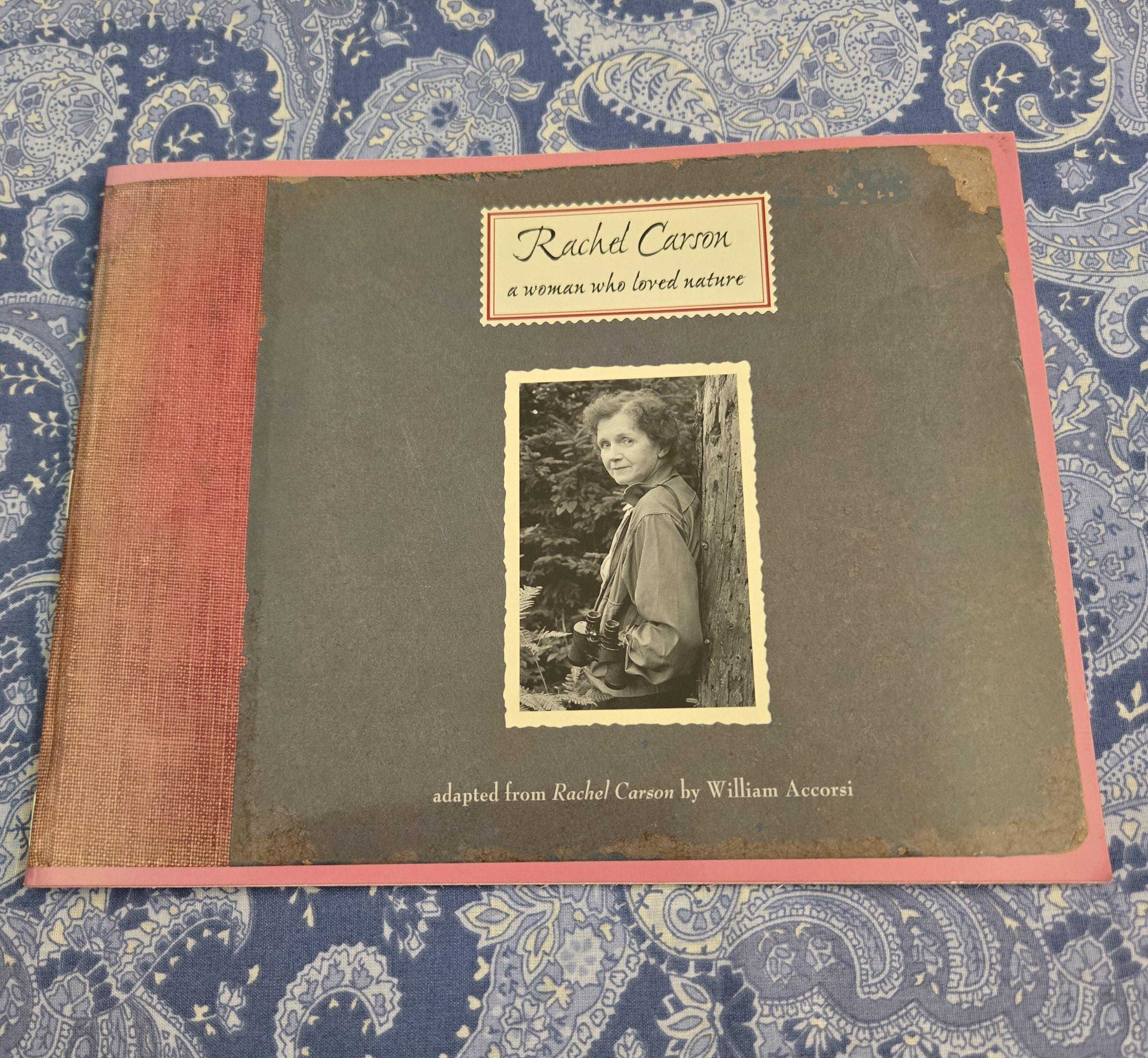 Rachel Carson A Woman Who Loved Nature Adapted From Rachel Carson by ...