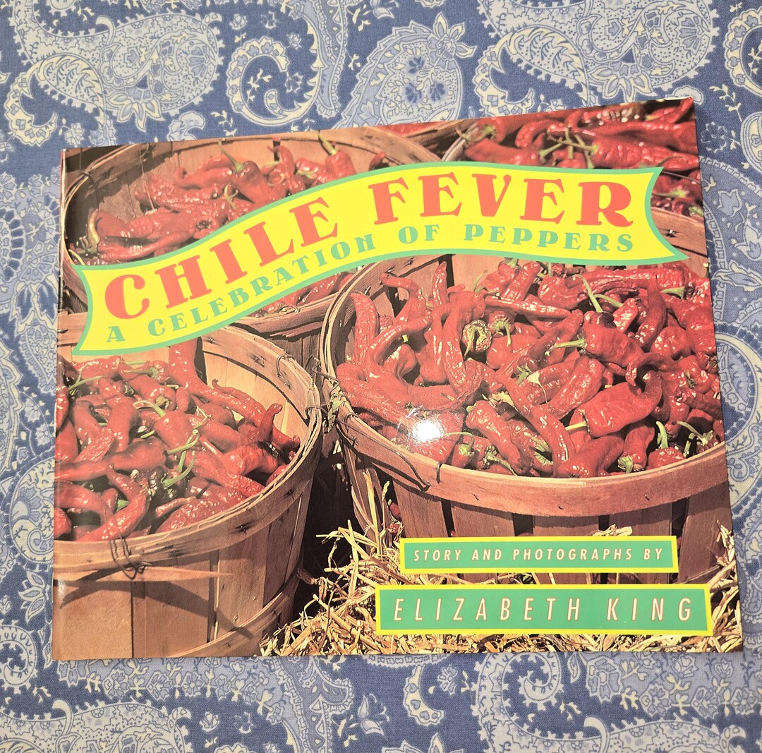 Chile Fever A Celebration of Peppers Paperback Childrens Book by ...