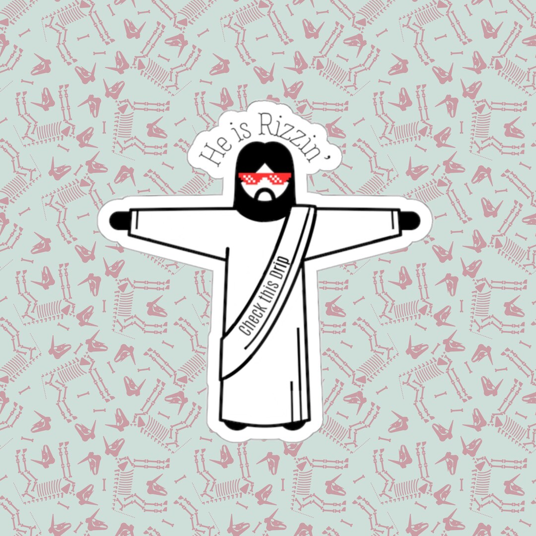 He is Rizzin' Jesus T-pose Red Shades Die-cut Sticker - Etsy