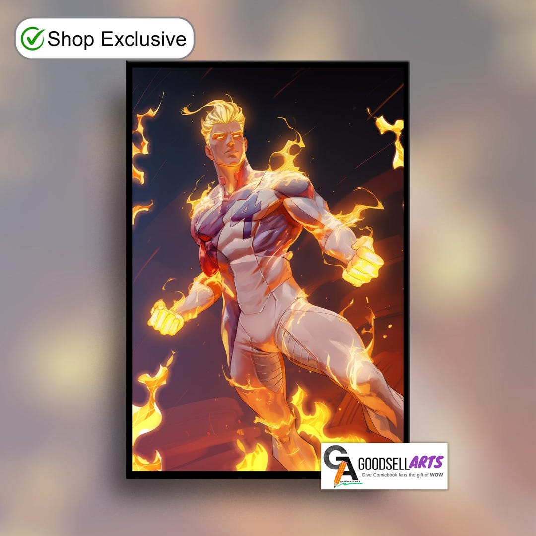 Human Torch Fantastic Four Poster | Johnny Storm Art Print, Marvel ...