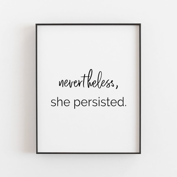 She Persisted Print - Etsy