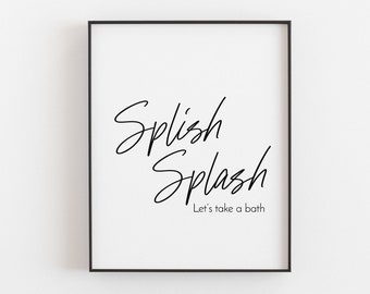 Splish Splash Printable Bathroom Sign Funny Bathroom Art | Etsy