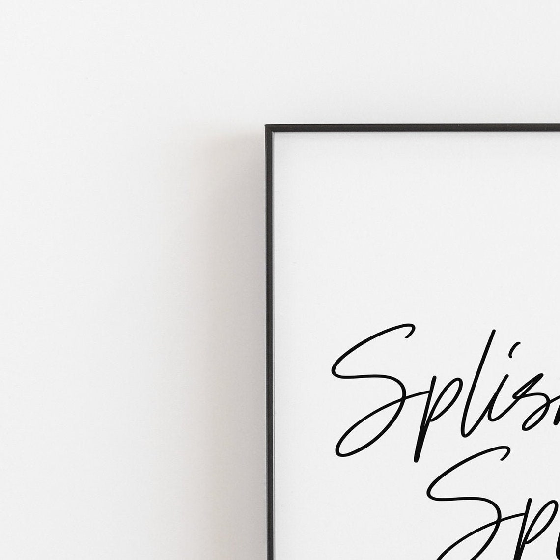 Splish Splash Printable | Bathroom Sign | Funny Bathroom Art | - Etsy