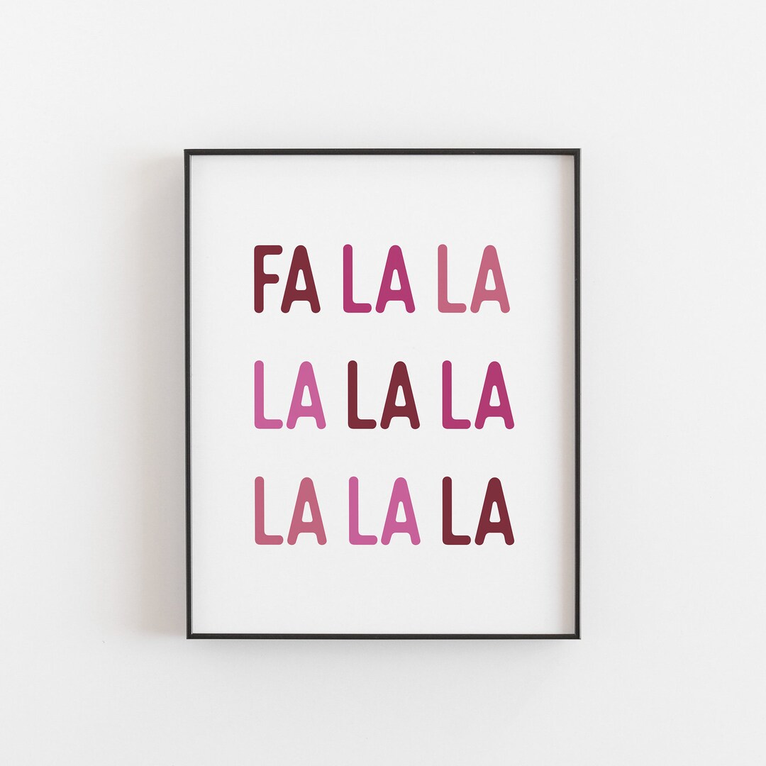 Fa La La La La Printable Art | Christmas Decoration | Christmas Sign ...