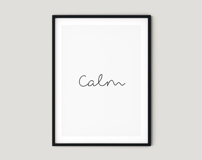 Calm - PRINTABLE Poster Typography Print, Home Decor Minimalist ...