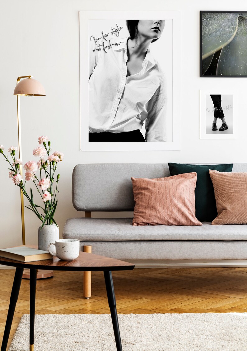 I'm for Style Not Fashion PRINTABLE Posters Scandinavian - Etsy